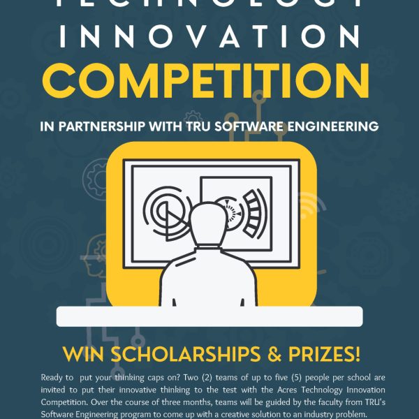 Acres Technology Innovation Competition in partnership with TRU ...