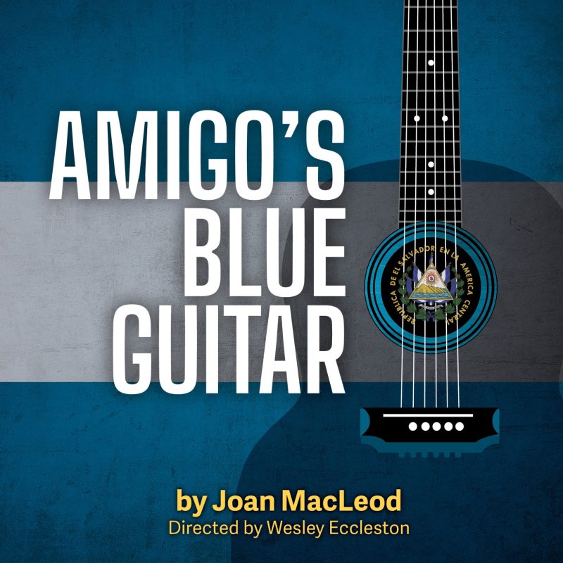 Amigo’s Blue Guitar by Joan MacLeod – TRU Newsroom