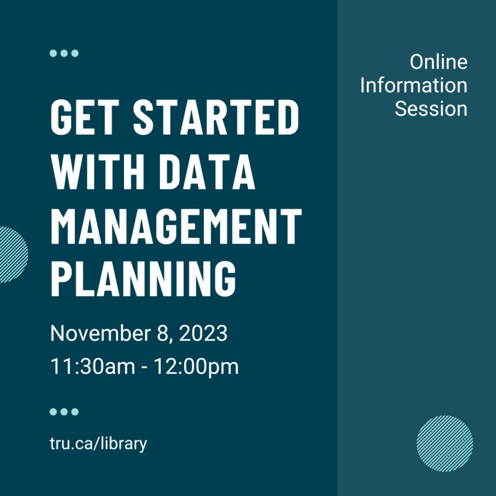 Virtual info session: data management planning – TRU Newsroom