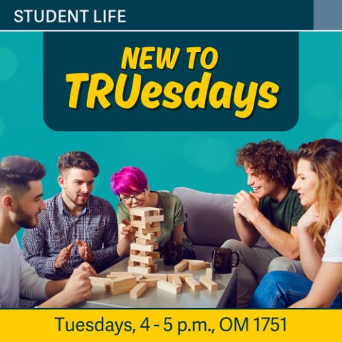 New to TRUesdays event – TRU Newsroom