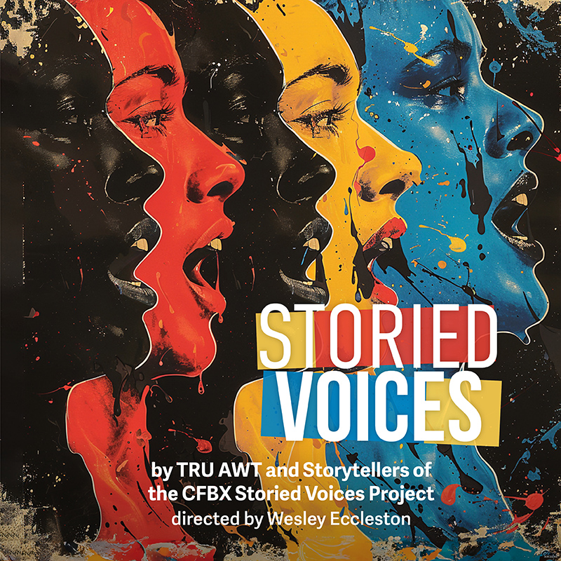 Actors Workshop Theatre – Storied Voices performance – TRU Newsroom