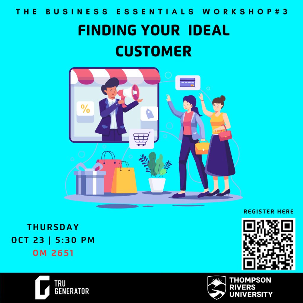 Finding Your Ideal Customer – business essentials workshop – TRU Newsroom