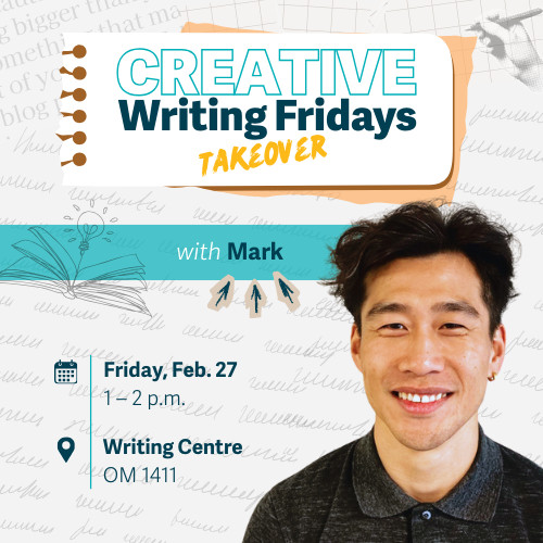 Creative Writing Fridays: takeover with Mark – TRU Newsroom